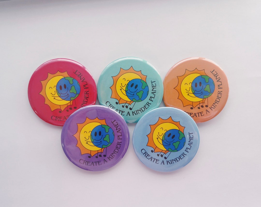 Create a Kinder Planet Buttons - Etsy