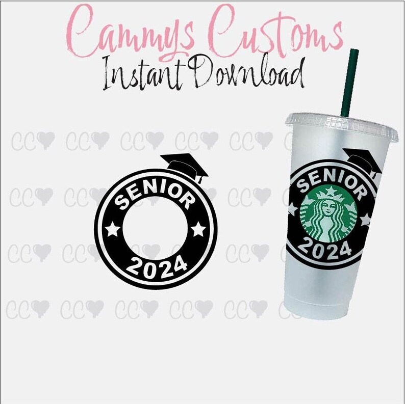 Starbucks Senior 2024 SVG Ring Class of 2024 SVG Instant Download ...