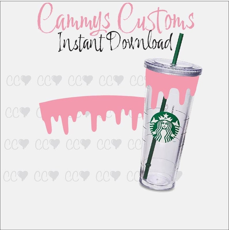 Starbucks Acrylic Cup Drip SVG Instant Download Drip Wrap Starbucks Cup ...