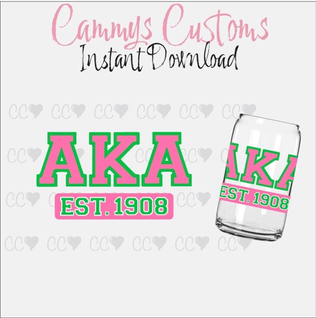 AKA EST. 1908 Svg Alpha Kappa Alpha Svg Instant Download AKA Svg Pink ...
