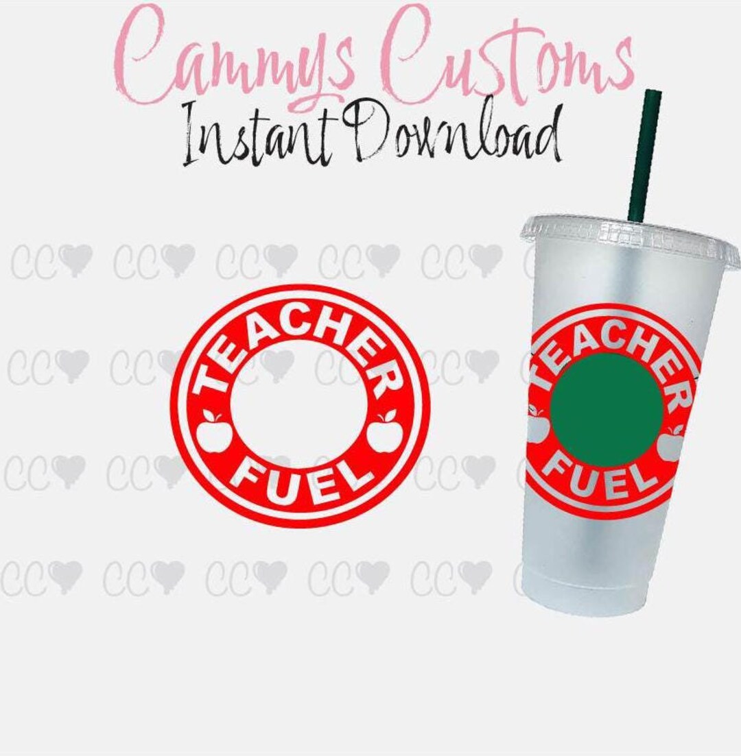 Cold Cup Teacher Fuel SVG Ring | Teacher SVG | Instant Download | Back ...