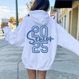 Class of 2025, Senior Hoodie, Senior 2025, Senior Sweatshirt 2025 ...