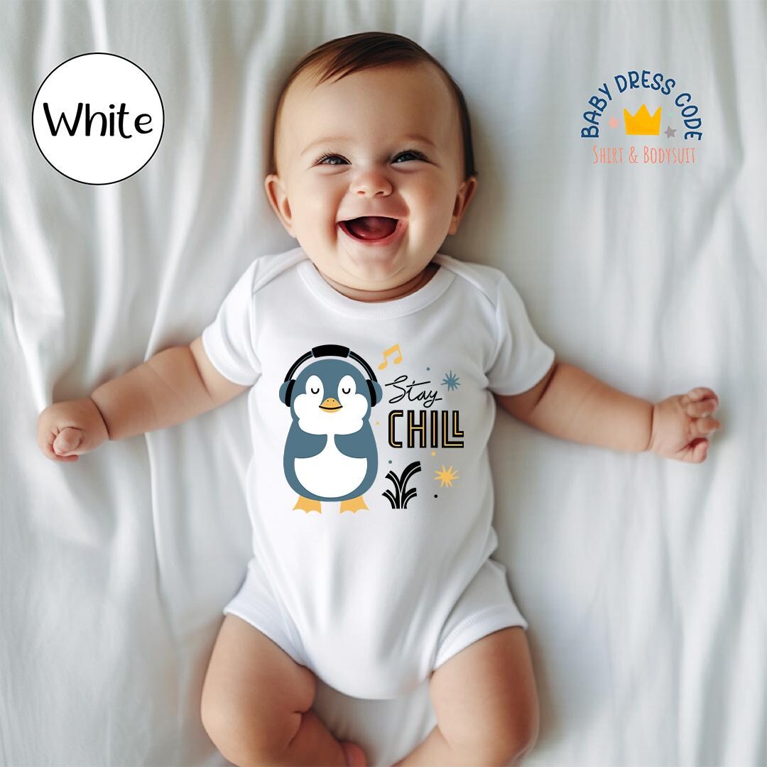 Cute Penguin Stay Chill Baby Bodysuit, Too Cool to Care Penguin Toddler ...