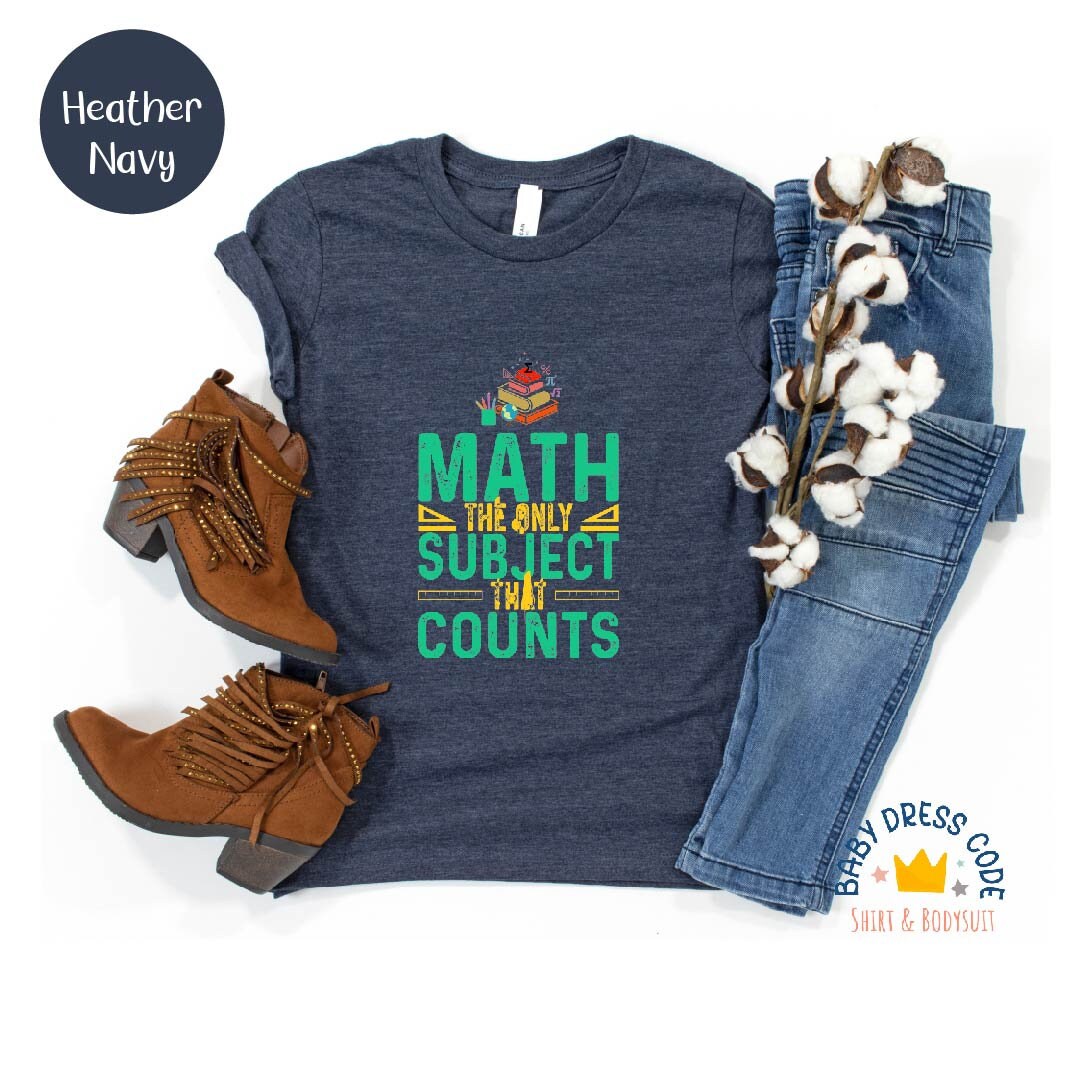 Math the Only Subject That Counts Shirt for Youth, Mathematics Baby ...