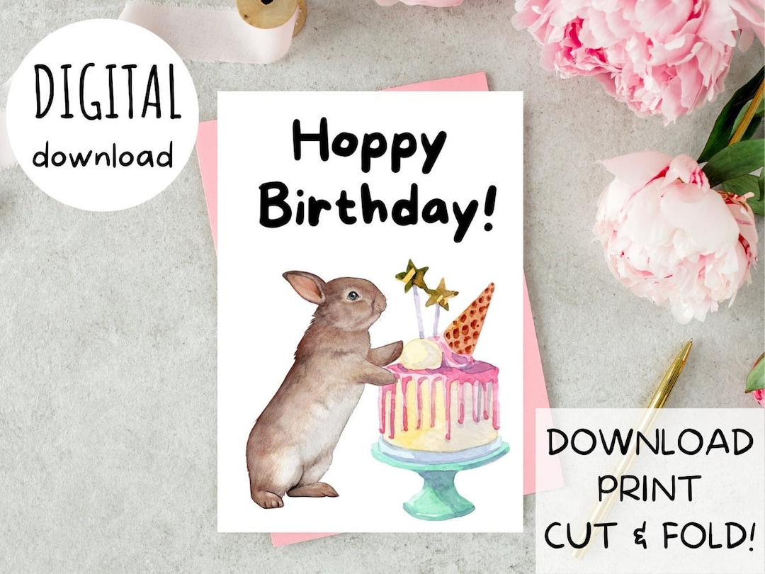 Printable Bunny Birthday Card, Funny Animal Birthday Card, Animal ...
