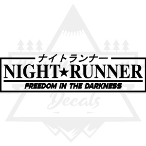 Night Runner JDM Car Window Decal, Truck Decal, SUV Decal, Motorcycle ...