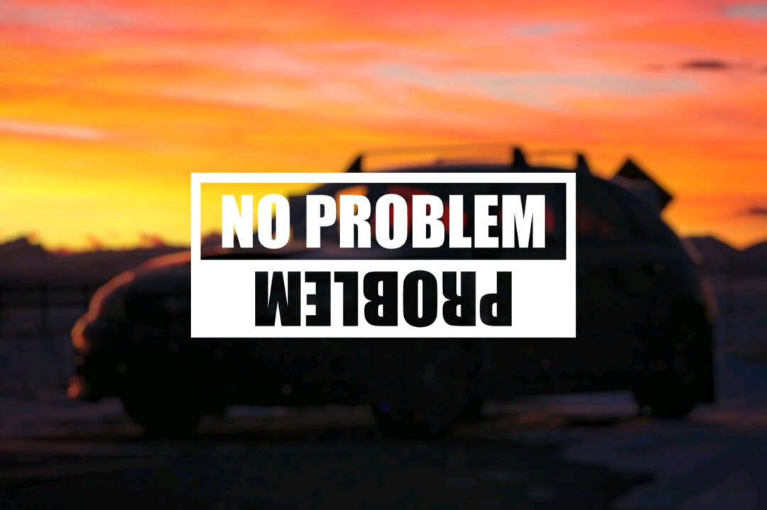No Problem, Problem Car Window Decal, Truck Decal, SUV Decal ...
