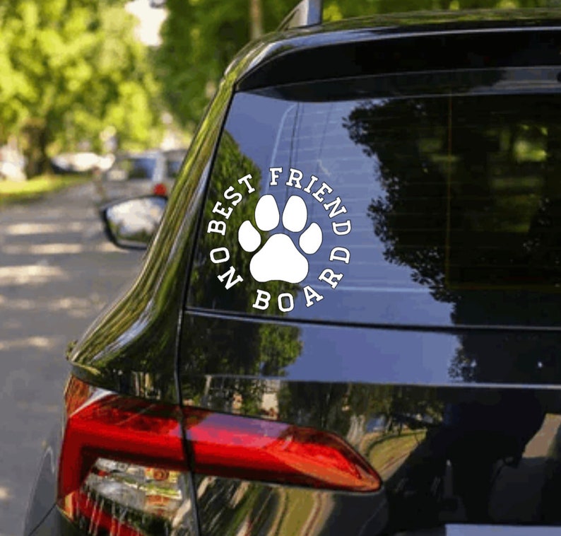 Best Friend on Board Car Window Decal, Dog Paw Decal, Truck Decal, SUV ...