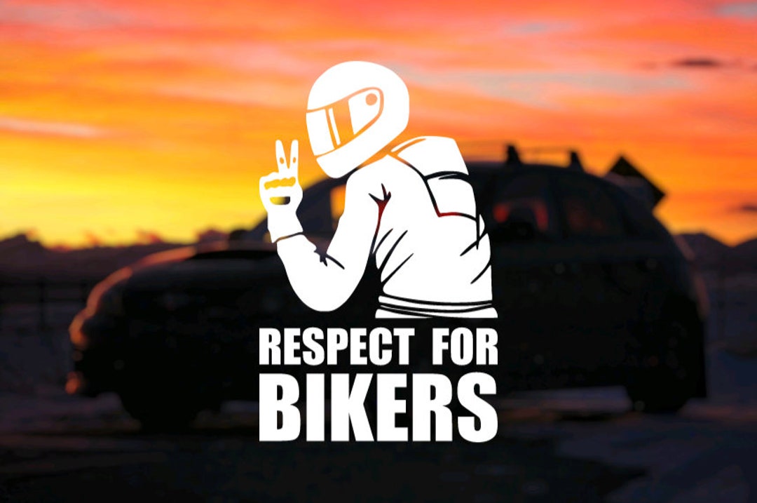 Respect for Bikers Car Window Decal, Truck Decal, SUV Decal, JDM ...