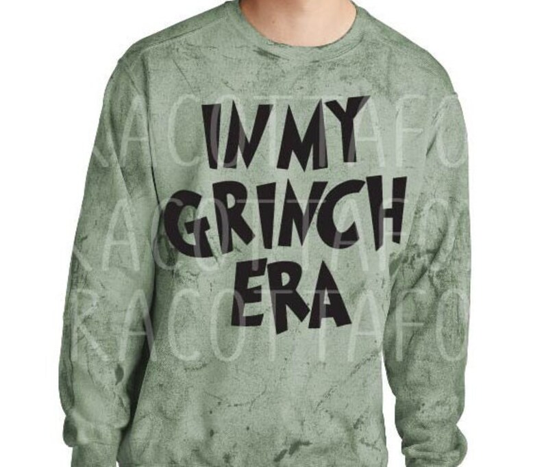 In My Grinch Era Svg Grinch Era Png Grinch Christmas Shirt Design In