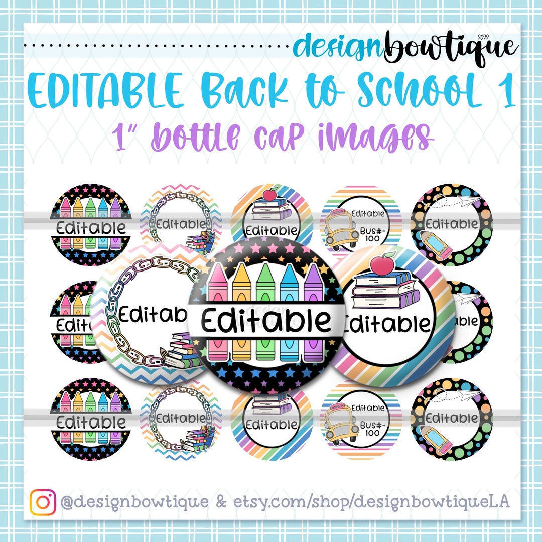 EDITABLE Back to School 1 INSTANT DOWNLOAD 1 Bottle Cap - Etsy