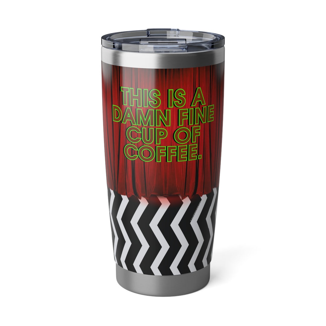 Twin Peaks Damn Fine Coffee Vagabond Tumbler 20oz, TV Classic Quote ...