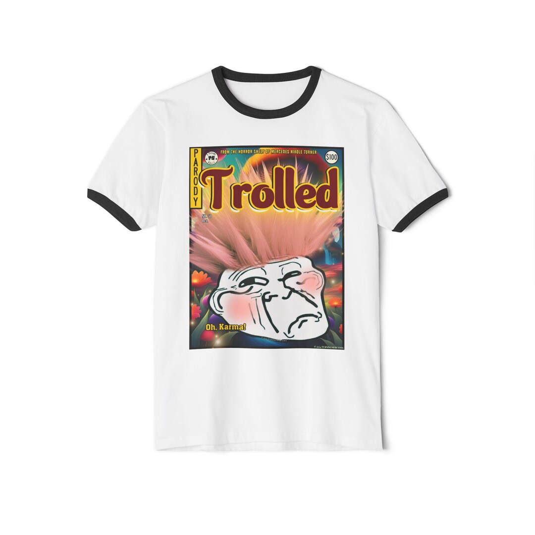 Trolled Unisex Ringer Tee, Troll Meme Crossed With Trolls, Karma Spoof ...