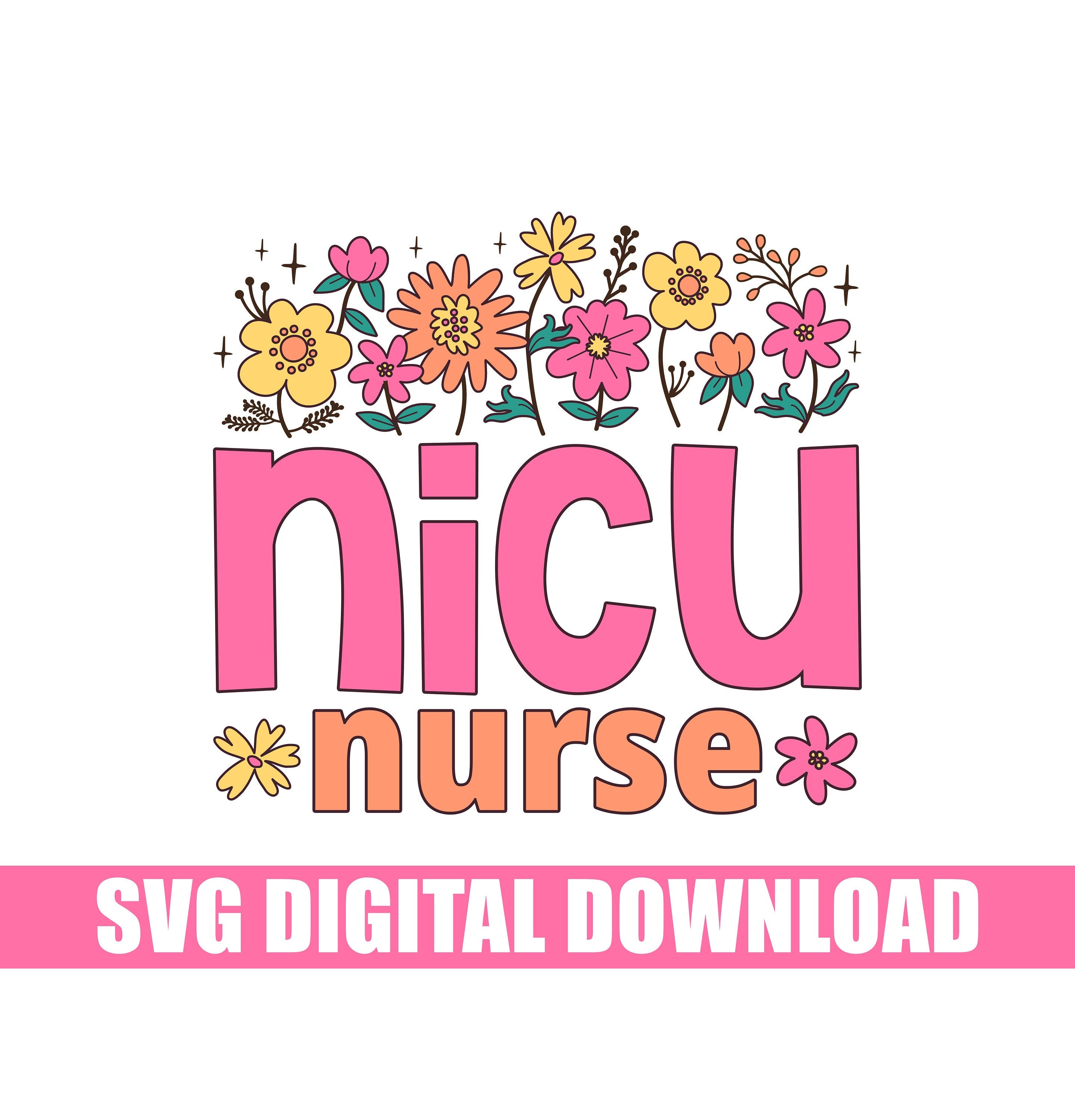 Nicu Nurse Svg, Neonatal Icu Nurse Tshirt, Neonatal Intensive Care Unit ...