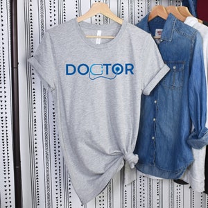 Doctor Shirt, Doctors Day Gift, Medical Shirt, Future Doctor Gift, Phd ...