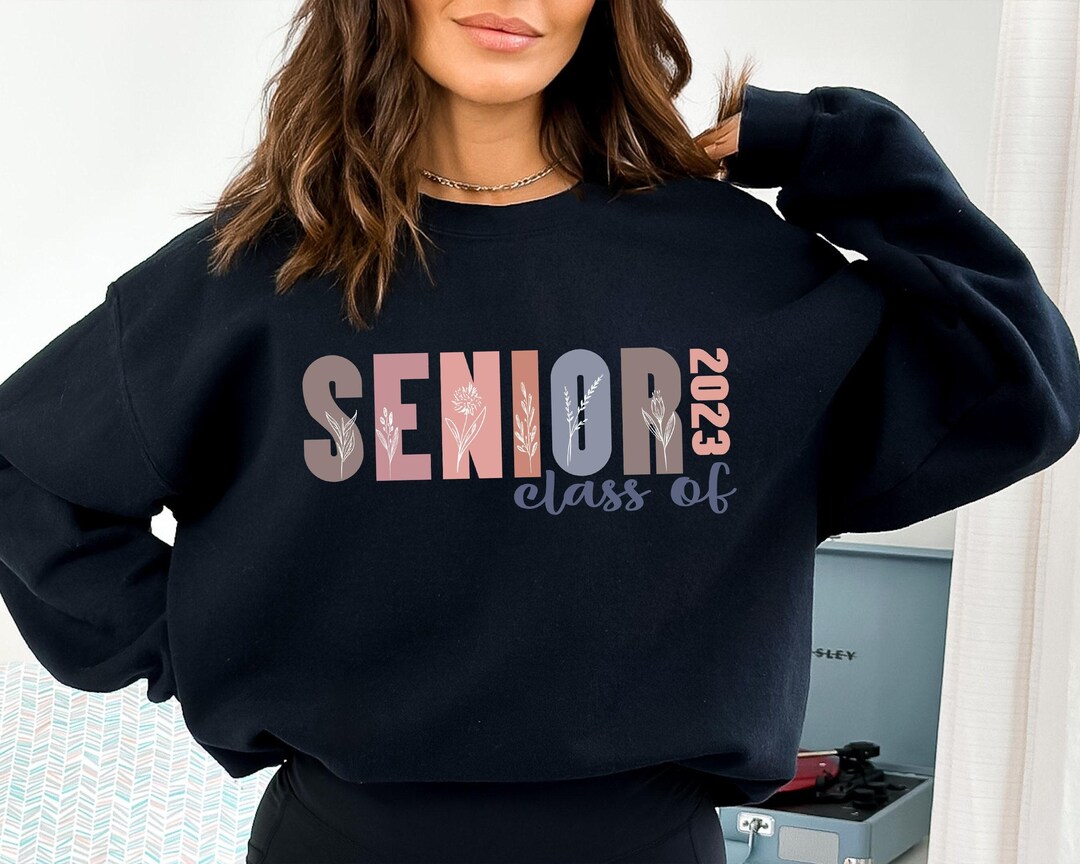 Senior Class of 2024 Sweatshirt, Senior 2024 Sweatshirt, Graduation ...