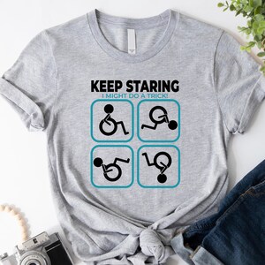 Keep Staring Disability Awareness Shirt, Disabled Tshirt, Disability ...