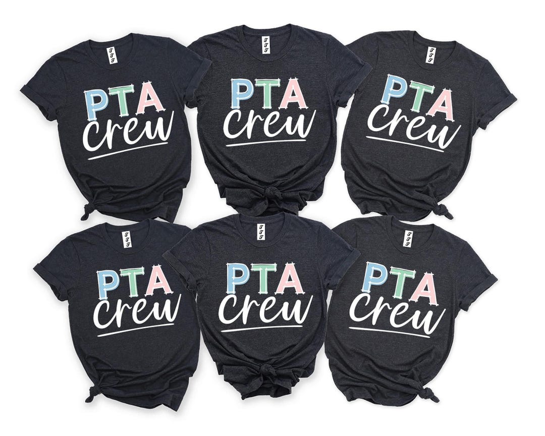 PTA Crew Shirts, Parent Teacher Organization Association Shirt, School ...