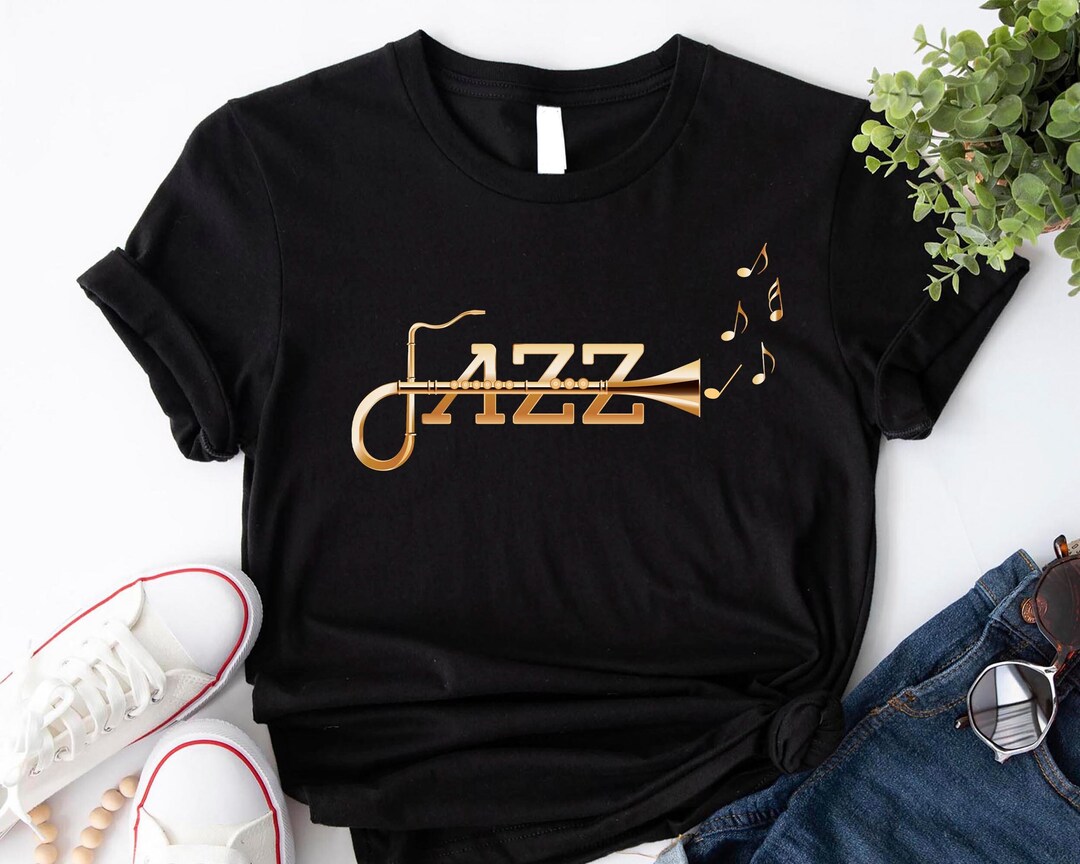 Jazz Music Tshirt, Sax Player Shirt, Jazz Fest Shirt, Saxophone Shirt ...