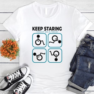Keep Staring Disability Awareness Shirt, Disabled Tshirt, Disability ...