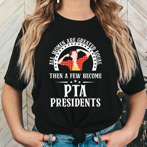 PTA Presidents Shirt, Parent Teacher Organization Shirt, School ...