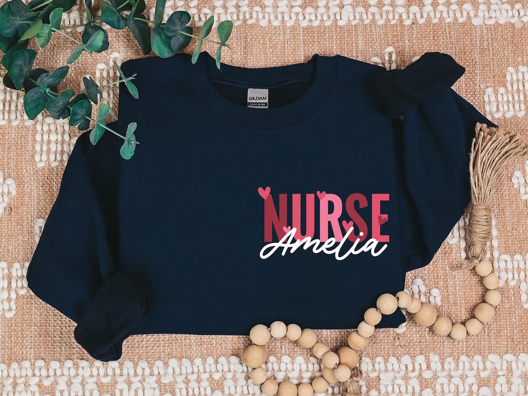 Custom Nurse Valentine Days Sweatshirt, Valentine Nurse Sweater ...