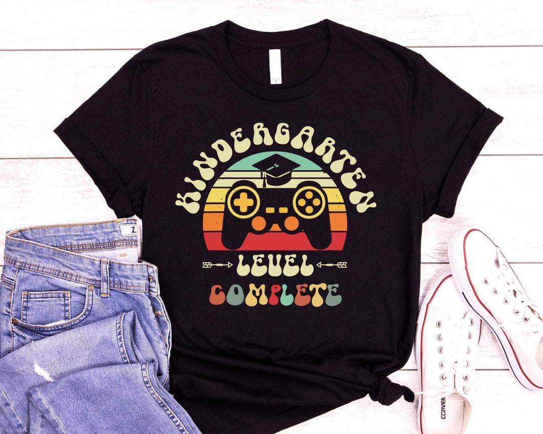 Kindergarten Level Complete Graduation Shirt,kindergarten Grad 2024 Tee ...