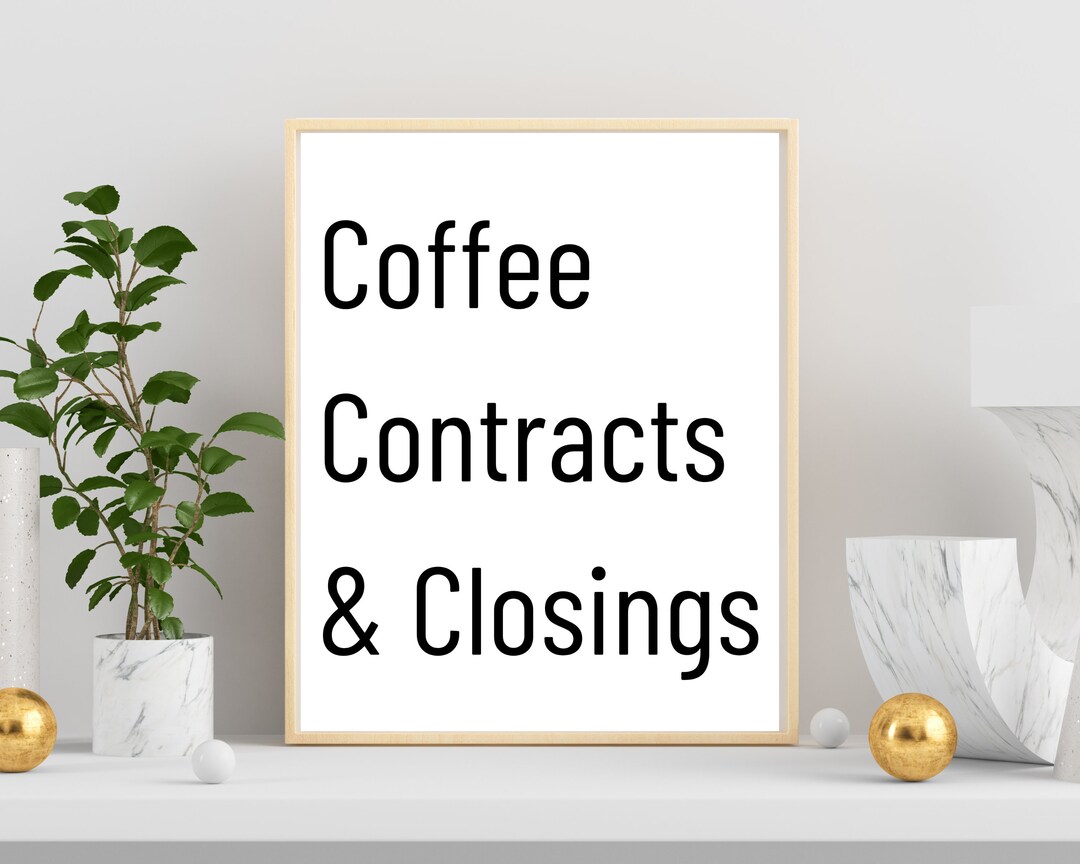 Coffee, Contracts & Closings Printable; Mortgage Loan Officer; Real ...