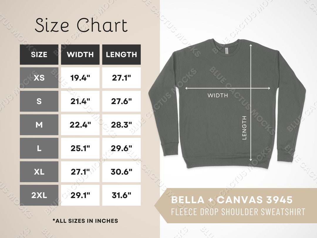 Bella Canvas 3945 Size Chart, Sweater Sizing Guide for Unisex Fleece ...