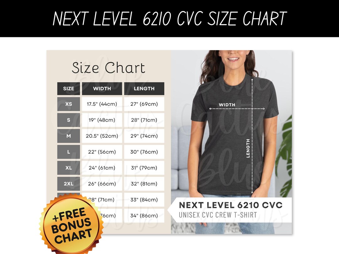 Next Level 6210 CVC Size Chart | Metric and US Imperial Tshirt Sizing ...