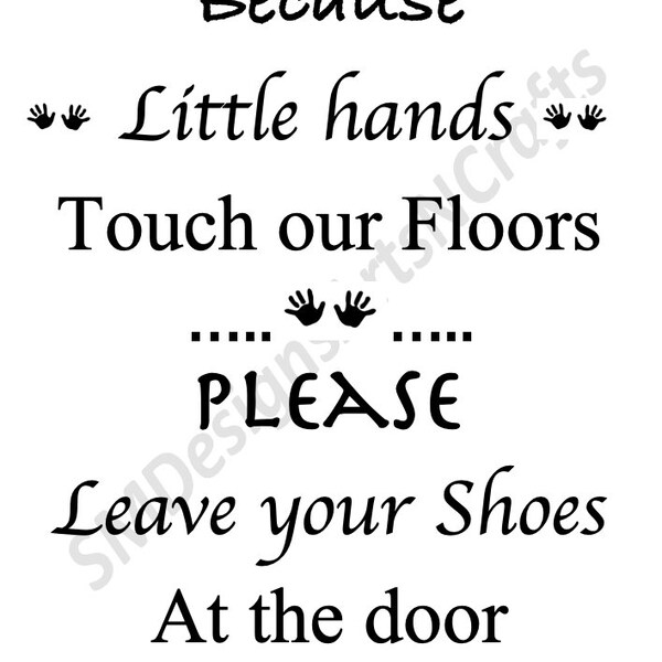 Since Little Hands Touch Our Floors Printable - Etsy
