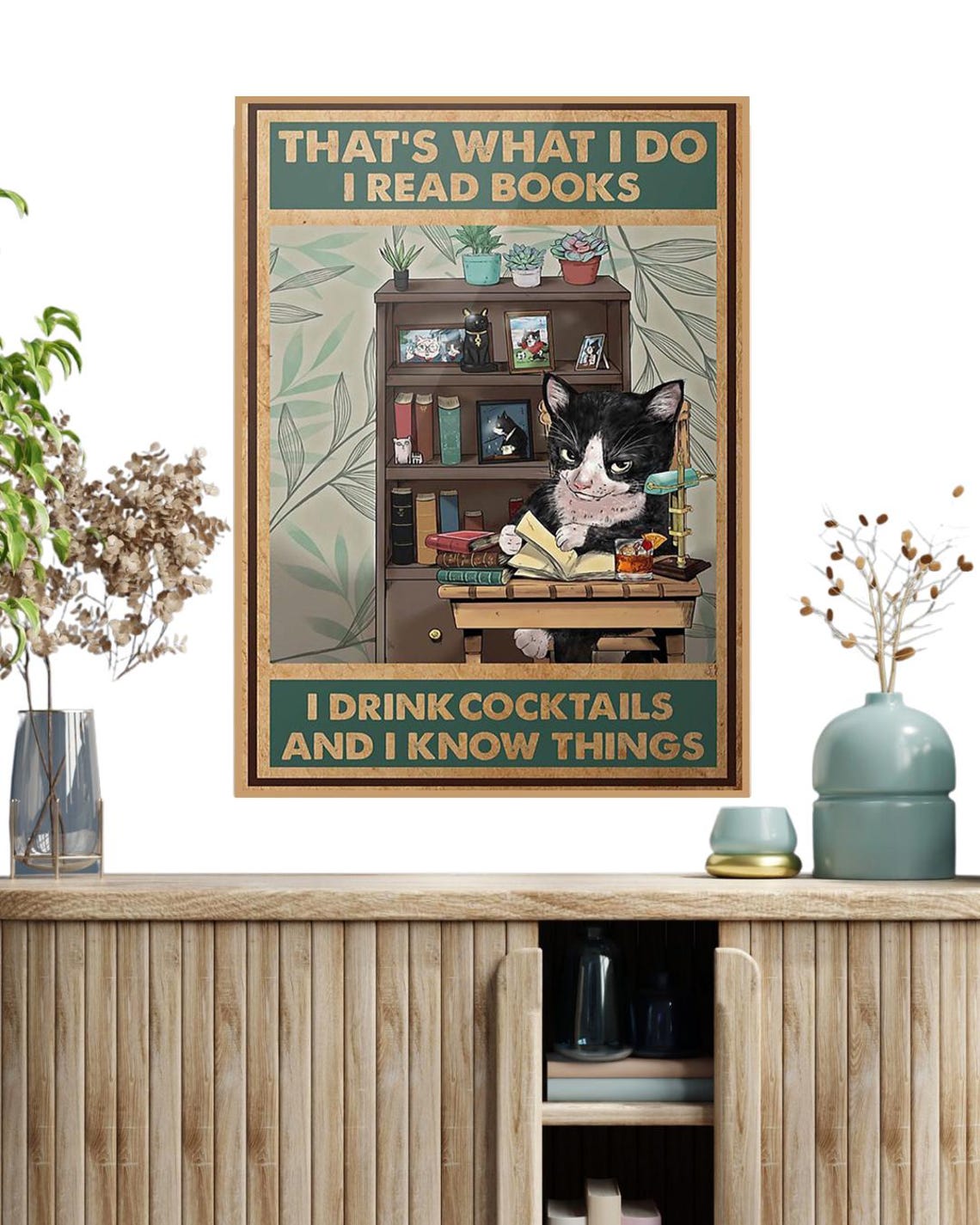 Black Cat Poster. Thats What I Do I Read Books I Drink Cocktails and I ...