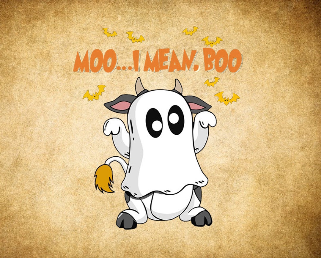 Cow Moo Mean Boo Svg Funny Cow Ghost Halloween Svg Moo I - Etsy
