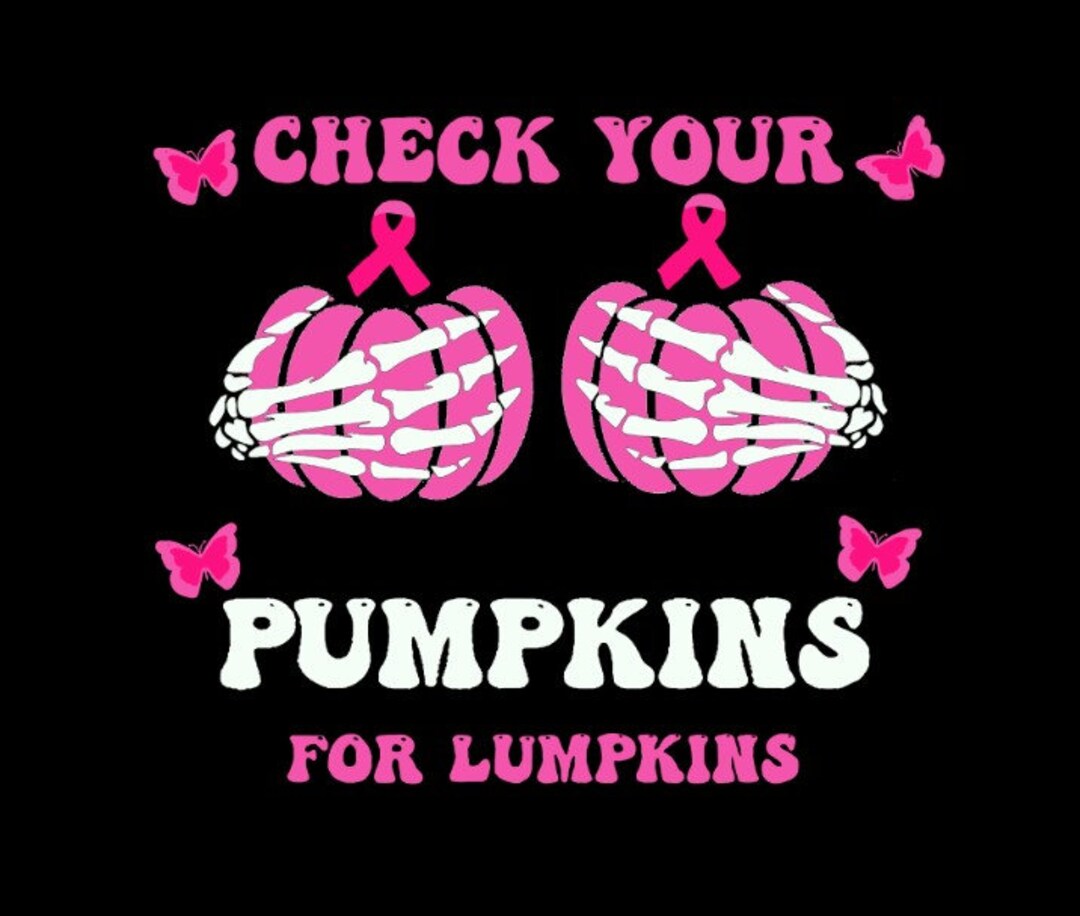 Check Your Pumpkin for Lumpkins Svg Breast Cancer Halloween - Etsy