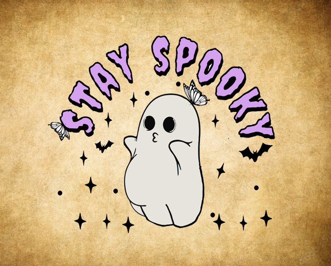 Cute Ghost Stay Spooky Halloween Svg Stay Spooky Baby Boo - Etsy