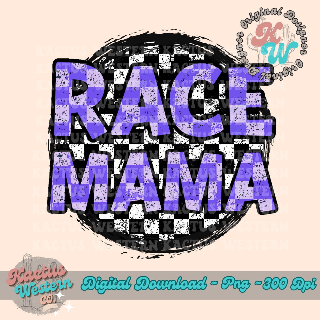 Race Day Mama PNG, Instant Download, Digital Download, Racer Girlfriend ...