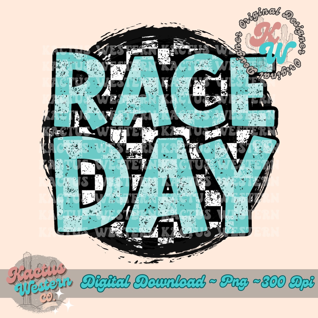 Race Day PNG, Instant Download, Digital Download, Racer Girlfriend ...