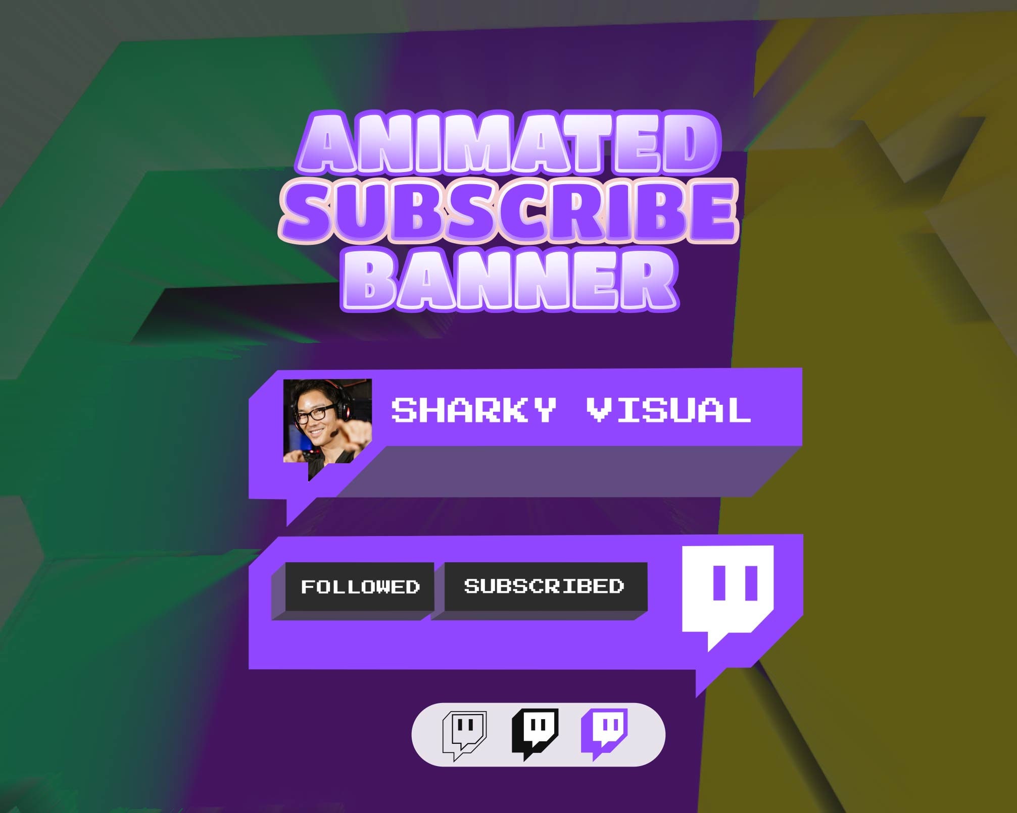 Custom Animated Subscribe & Follow Banner for Twitch, Lower Third Part ...