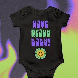 Ready to Rave Baby Onesie Newborn Babygrow 90's Club Cool Baby Rave ...