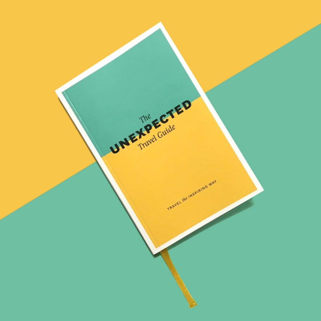 The Unexpected Travel Guide a Travel Guide for Inspiring & Sustainable ...