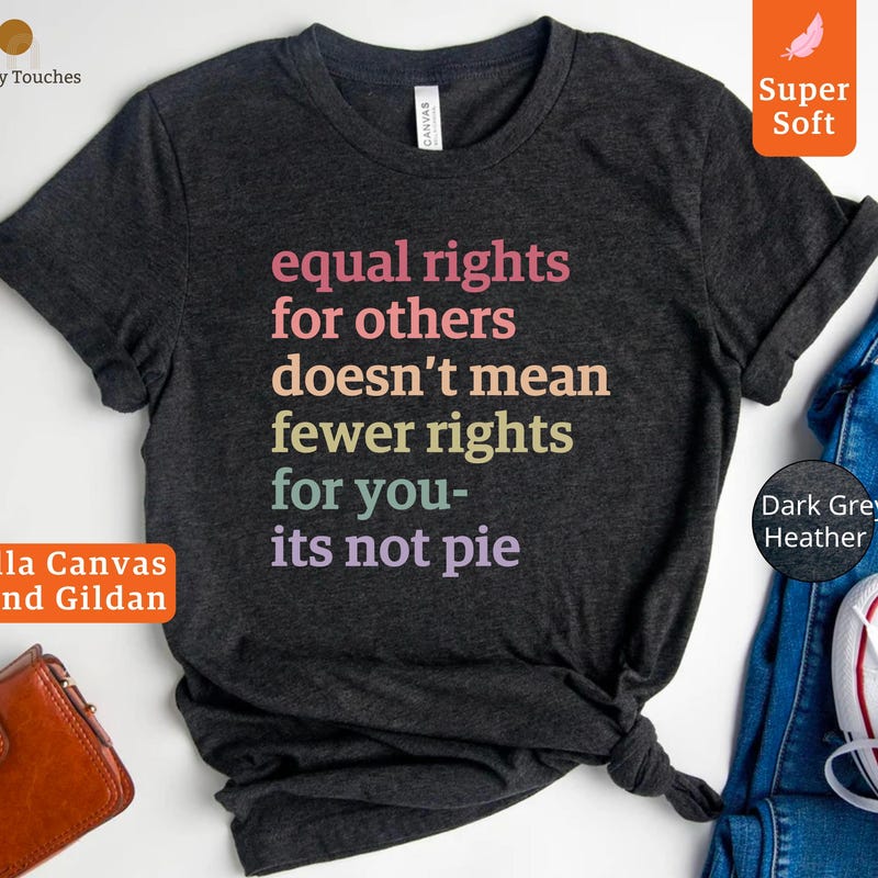 Equal Rights Pie Tshirt - Etsy UK
