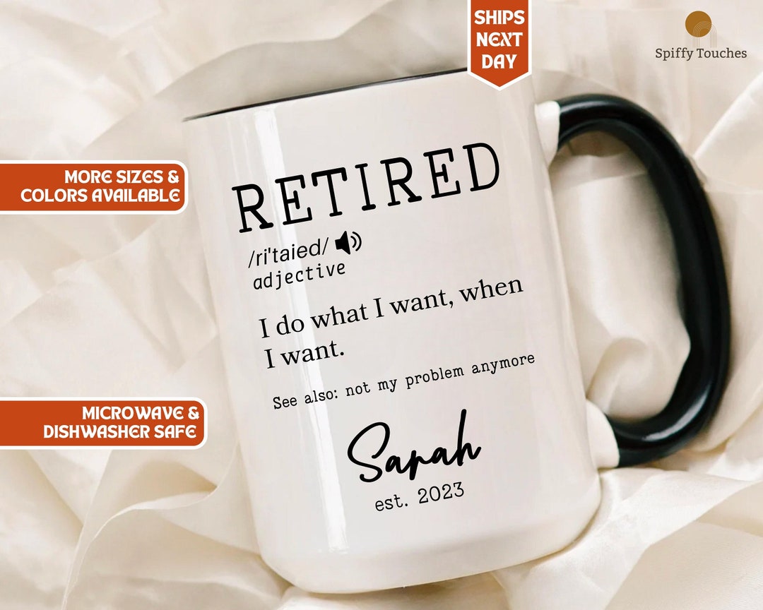 Retirement Gifts for Women, Personalized Retired Definition Coffee Mug ...