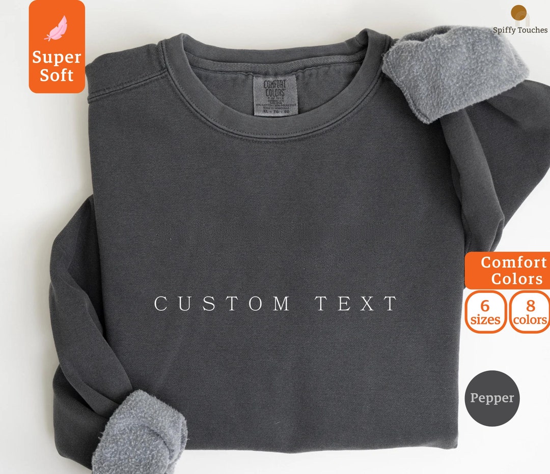 Custom Sweatshirt, Custom Comfort Colors Sweatshirt, College Letters ...