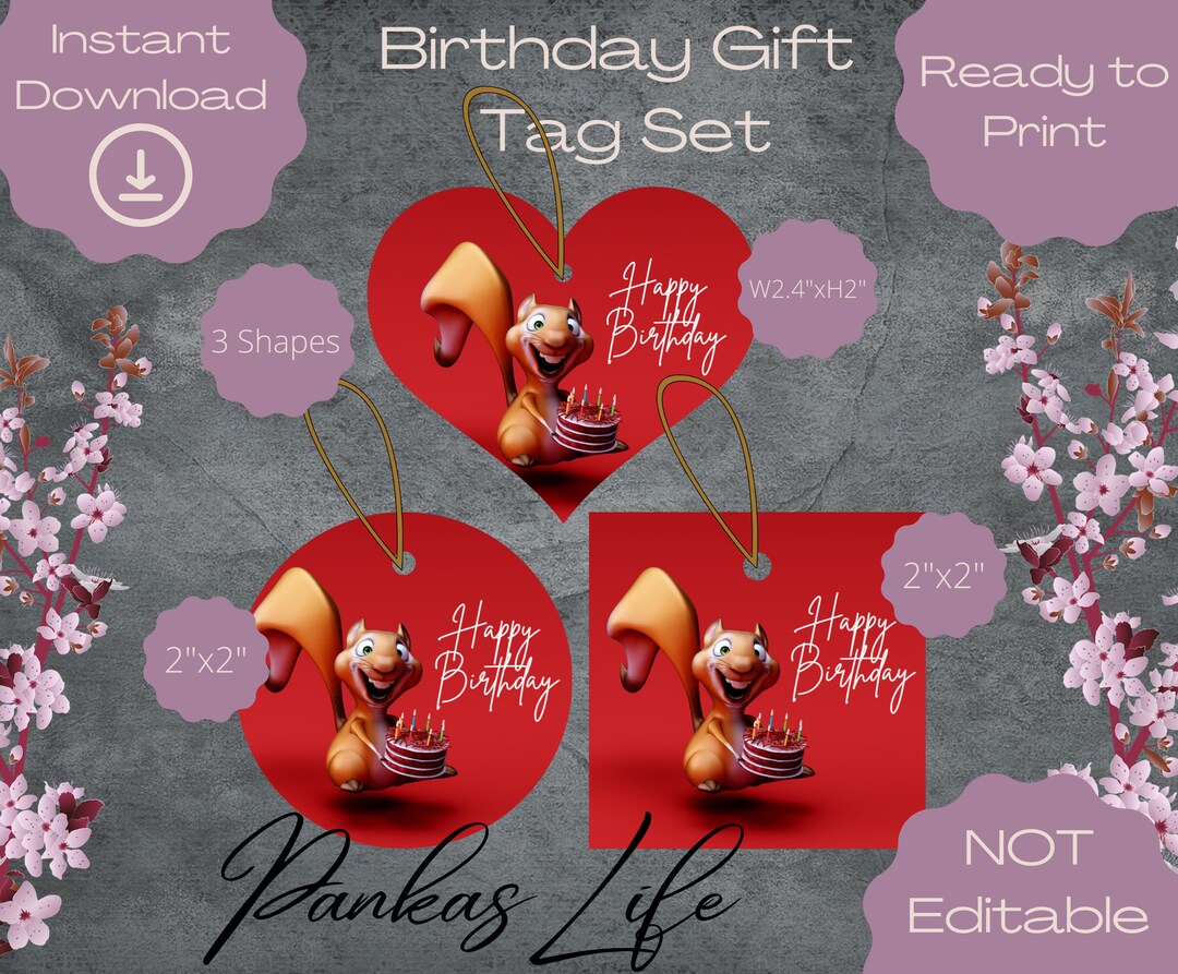 Happy Birthday Gift Tags, Printable Squirrel Birthday Tags, Heart ...