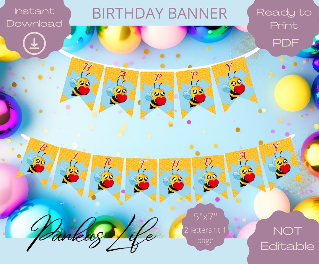 Bee Happy Birthday Banner, Printable Bee Birthday Decorations, Flag ...