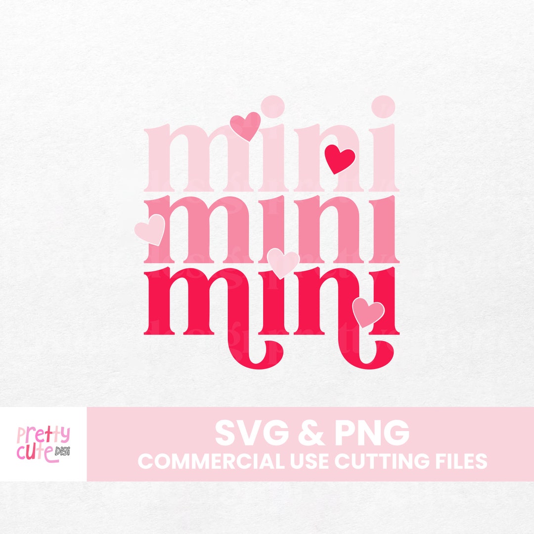 MINI HEARTS SVG | Valentines Day Mini Svg | Mini Shirt Png | Love Svg ...