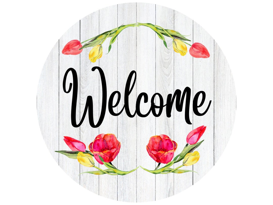 Welcome Tulip Wreath Sign Spring Floral Wreath Attachment - Etsy