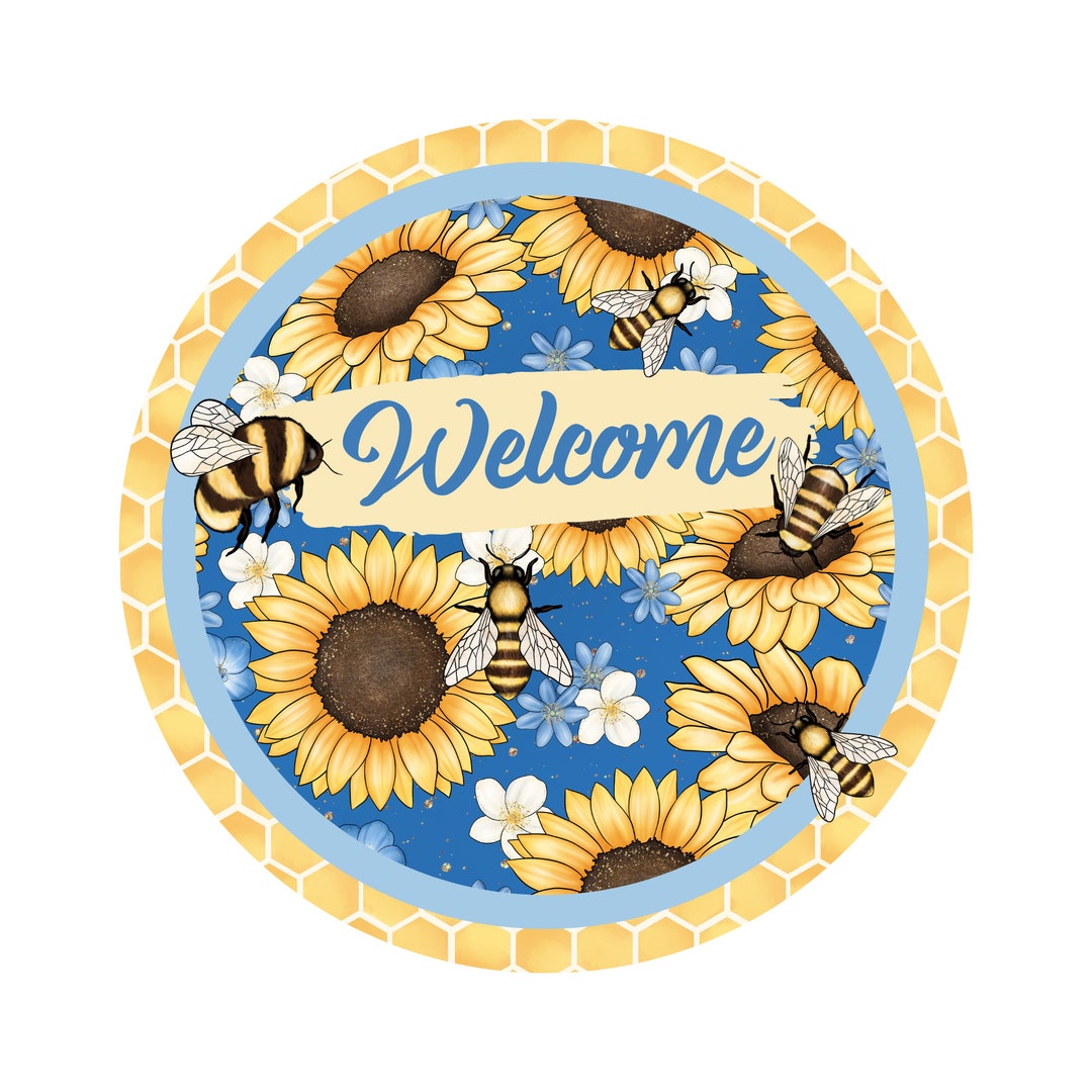 Welcome Bee Wreath Sign, Sunflower and Honey Bees Wreath Attachment ...