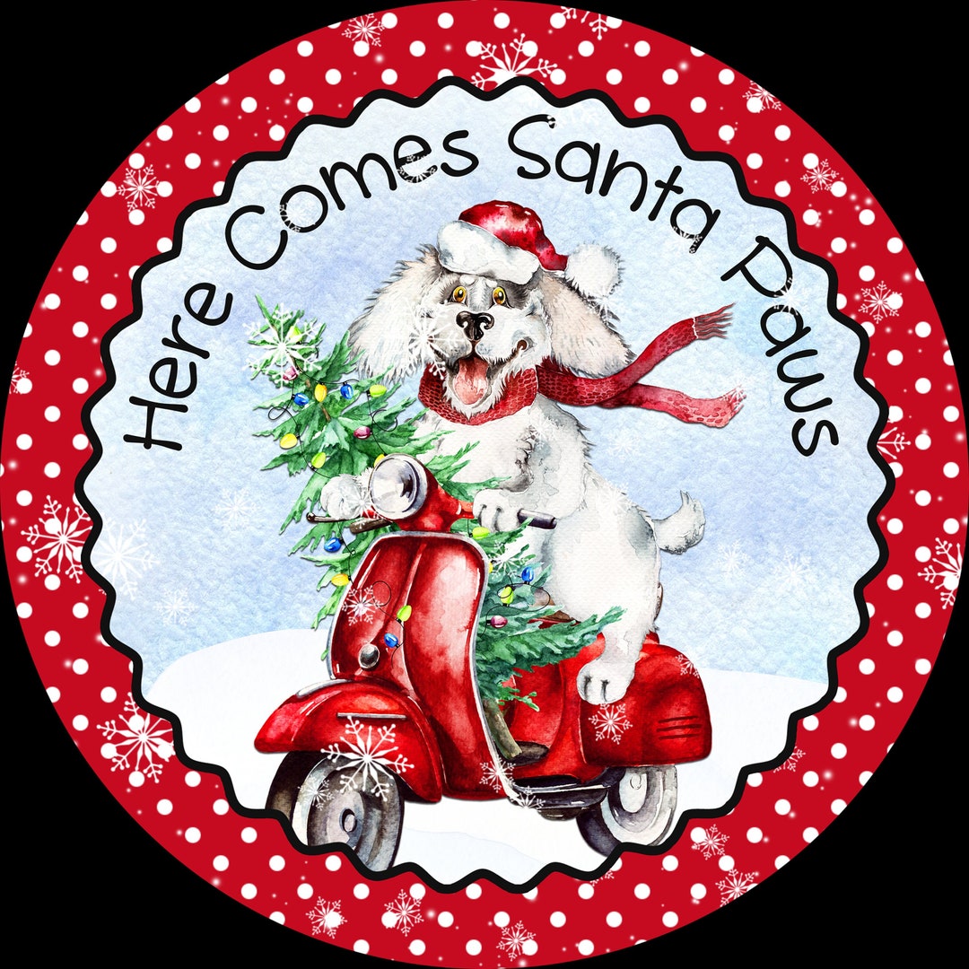Santa Paws Christmas Sign, Holiday Dog Lover Sign for Wreath, Pick Your ...