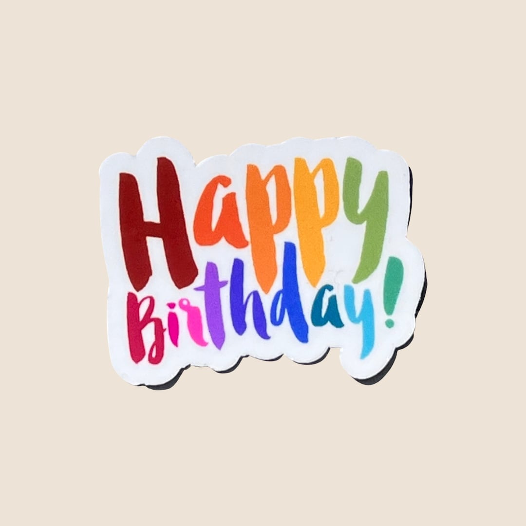 Happy Birthday Rainbow Sticker, Whimsical Birthday Sticker, Handwriting ...